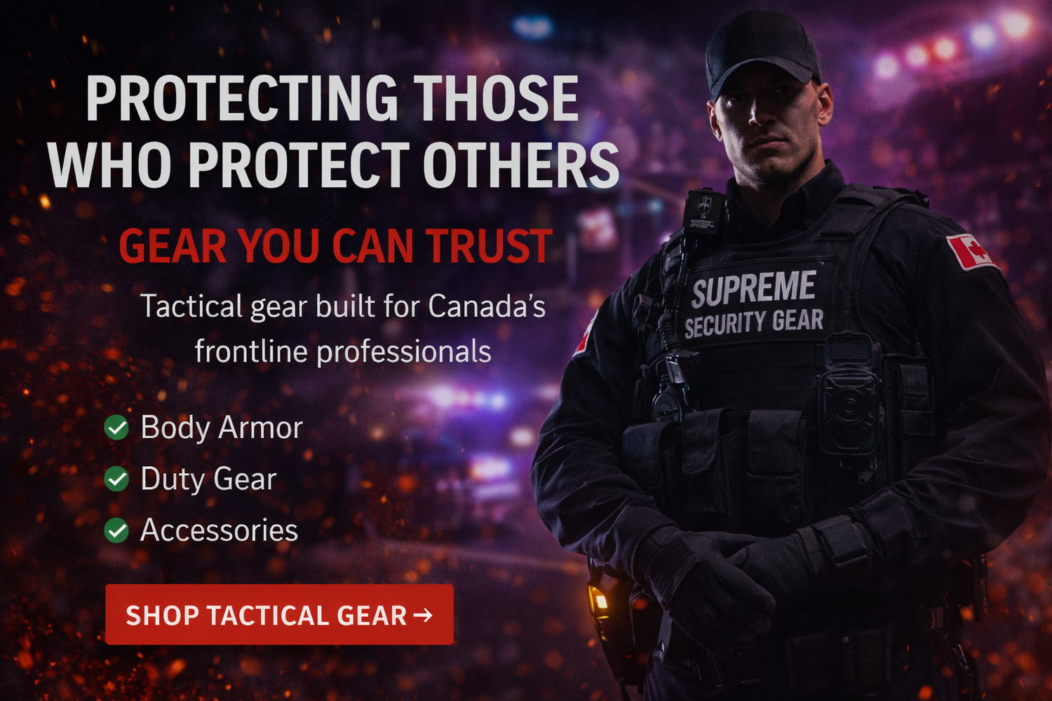 Supreme Security Gear